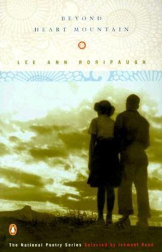 Beyond Heart Mountain : Poems by Lee Ann Roripaugh (1999, Trade ...