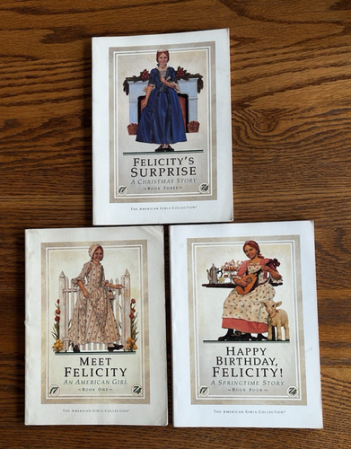 AMERICAN GIRL FELICITY BOOKS - FIRST EDITIONS LOT OF 3, BOOK 1, 3, AND ...