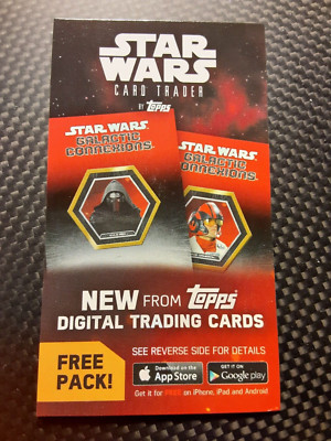 2016 Topps Star Wars Card Trader GALACTIC CONNEXIONS Digital Card PROMO ...