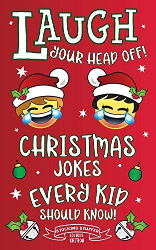 Laugh Your Head Off! Christmas Jokes E..., Adams, C. S. 9781731230591 ...