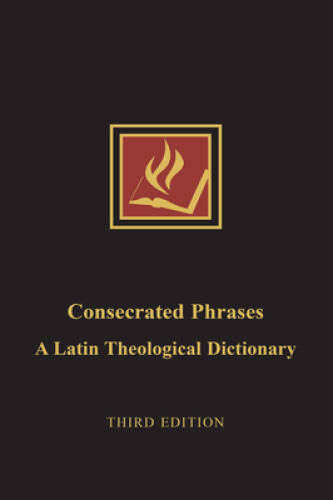 Consecrated Phrases - Paperback By Bretzke SJ, James T - GOOD ...