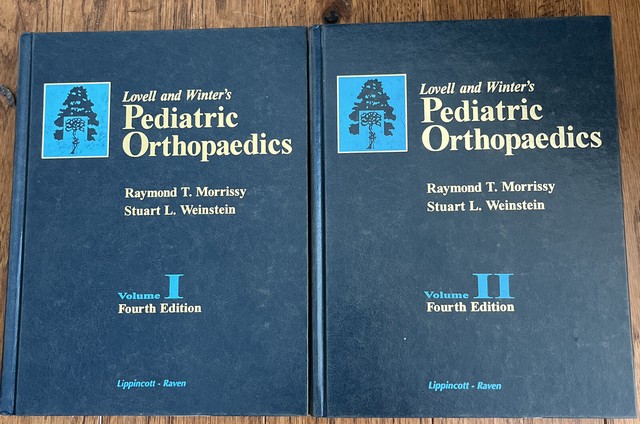 Lovell and Winter's Pediatric Orthopaedics by Stuart L. Weinstein (1995 ...