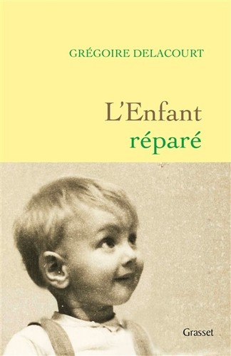L'enfant repare, Gregoire Delacourt | eBay