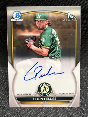 2023 BOWMAN CHROME COLIN PELUSE BASE 1ST BOWMAN AUTO OAKLAND A'S | eBay