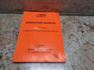 MMK HYDRAULIC POWER OPERATED CHUCK MANUAL ZA TYPE CINCINNATI FALCON 300 ...