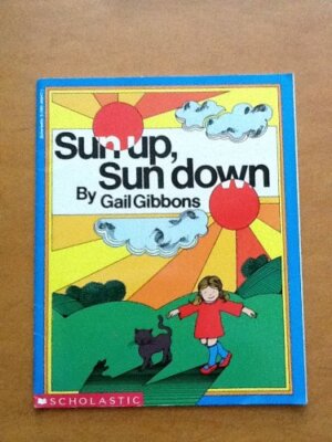 Sun Up Sun Down, Gail Gibbons | eBay