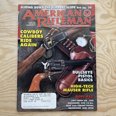 Vintage American Rifleman Magazine June 1997 Cowboy Calibers Ride Again ...