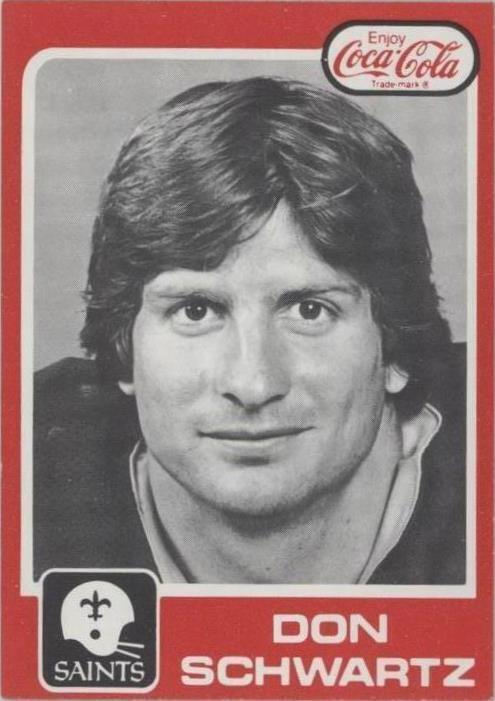 1979 Topps Coca-Cola New Orleans Saints - Don Schwartz #15 (RC) for ...