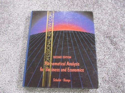 Mathematical Analysis For Business & Economics Hardcover Textbook | eBay