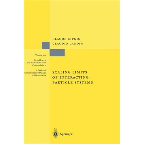Grundlehren Der Mathematischen Wissenschaften Ser.: Scaling Limits of ...