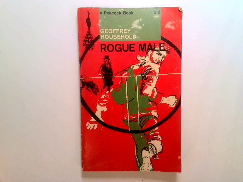 Rogue Male - Household, Geoffrey - 1964T Penguin Peacock Books | eBay