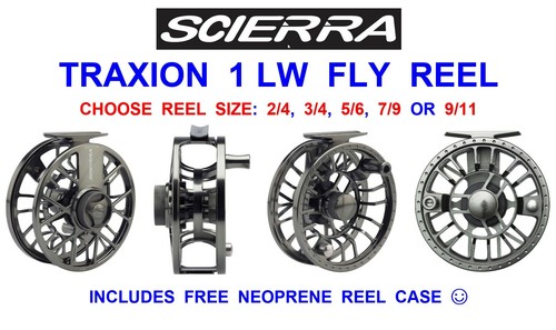 SCIERRA TRAXION 1 LW FLY REEL FOR GAME FLY ROD FISHING LINE 2/4,3/4,5/6 ...