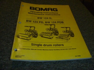 Bomag BW 124 D Single Drum Roller Operator & Maintenance Manual ...