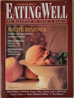 Eating Well Magazine - Charter Issue | eBay