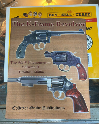 Book The K-Frame Revolver: the S & W Phenomenon, Volume II - Out of ...