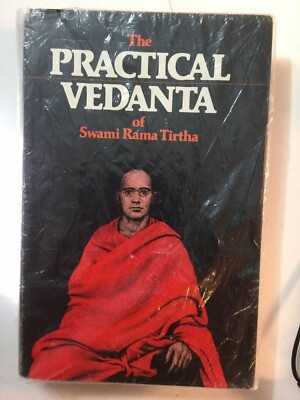Practical Vedanta Selected Works of Swami Rama Tirtha 1978 "Good ...