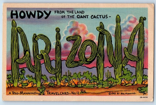 1952 Arizona Howdy From The Land Of The Giant Cactus Sentinel AZ ...