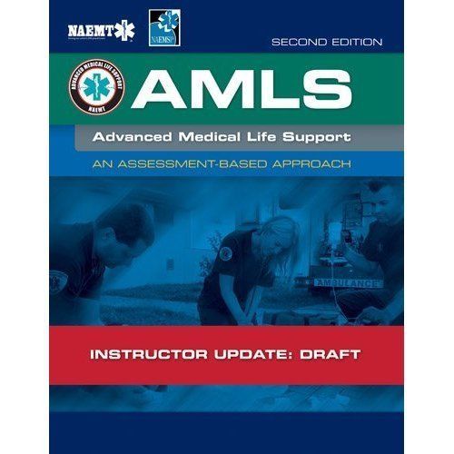 AMLS: Advanced Medical Life Support by National Association of ...