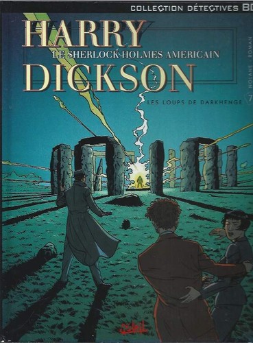 NOLANE / ROMAN . HARRY DICKSON N°7 . EO . 2001 . LES LOUPS DE DARKHENGE ...