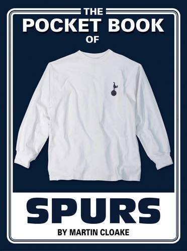 The Pocket Book of Spurs By Martin Cloake. 9781905326655 | eBay