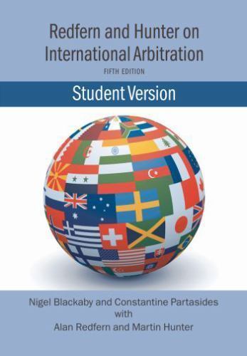 Redfern and Hunter on International Arbitration by Martin Hunter ...