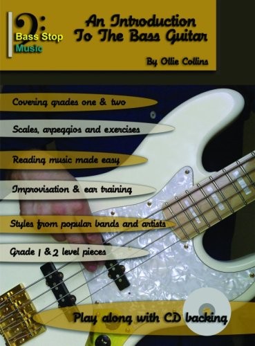 An Introduction To The Bass Guitar,Ollie Collins 9780955534805| eBay