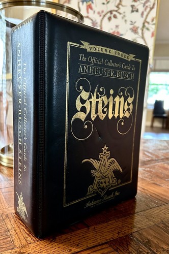 Official Collector's Guide to Anheuser Busch Beer Steins - Volume 3 ...