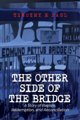 Timothy E Paul The Other Side of the Bridge (Poche) 9798886042085 | eBay
