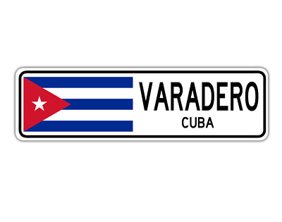 Varadero Cuba Street Sign Flag City Cuban Gift Home Wall Decor Aluminum ...