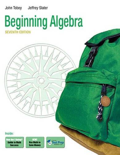 Beginning Algebra (7th Edition) - Paperback By Tobey Jr, John Jr - GOOD 9780321573759| eBay