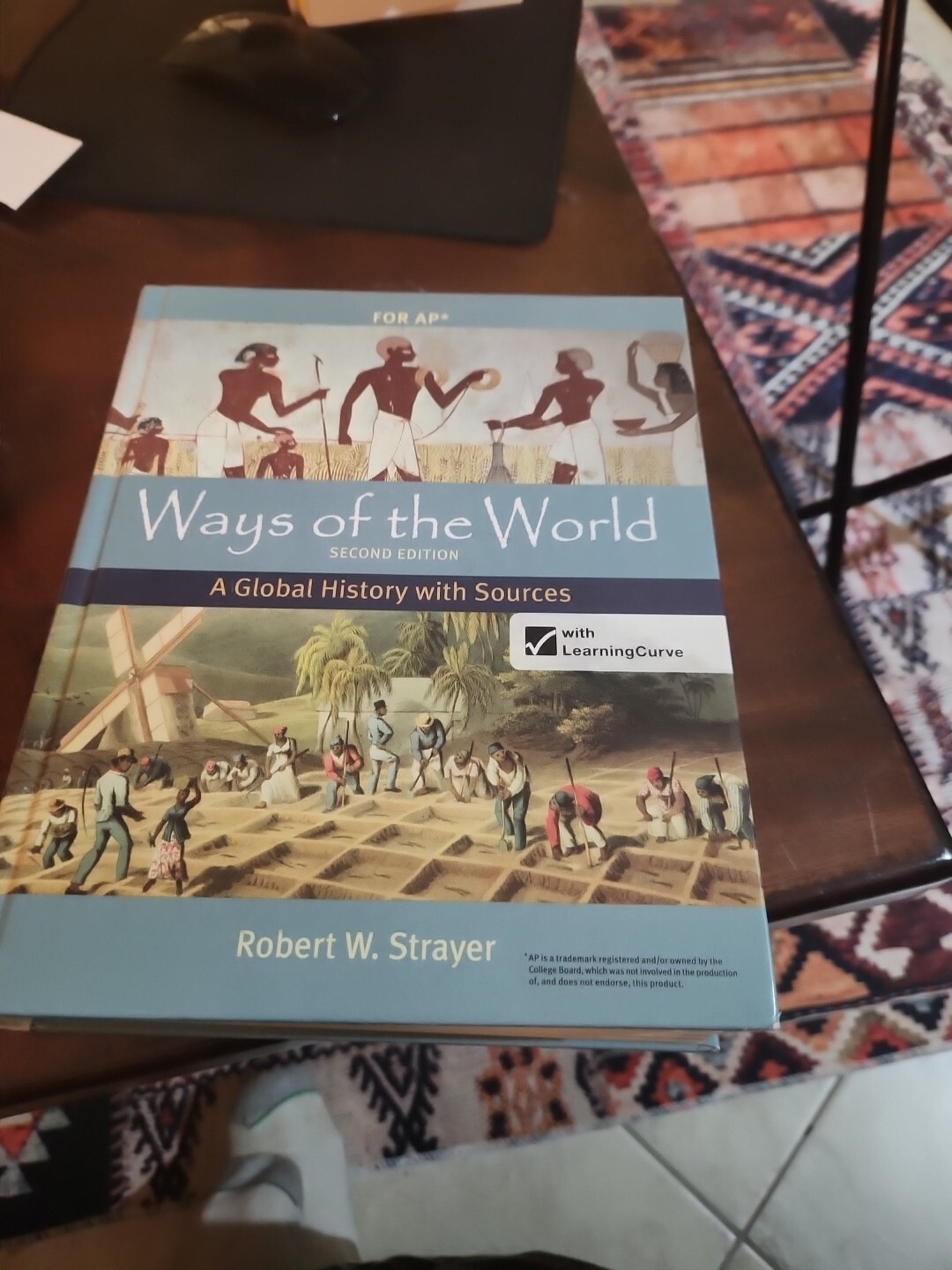 Ways of the World with Sources for AP* with LaunchPad and e-Book 2e (6 ...
