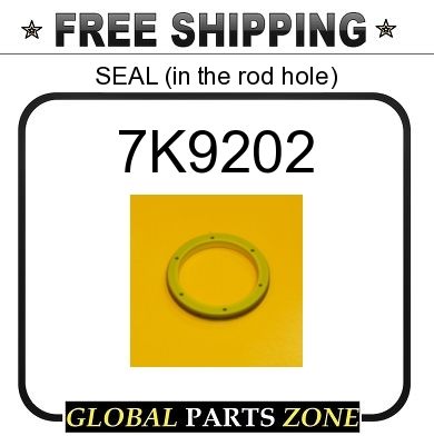 7K9202 - SEAL (in the rod hole) 9D6582 5P0092 5P92 9d6582 for ...