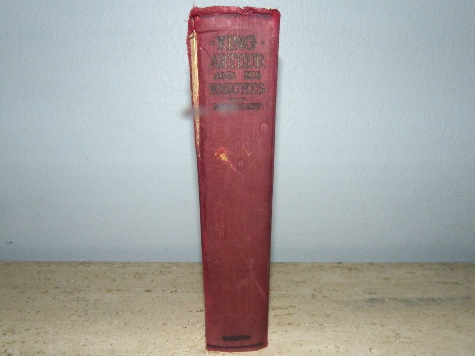 1927 Edition KING ARTHUR And His Knights By Elizabeth Lodor Merchant | eBay