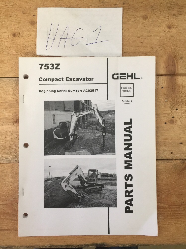 Gehl 753Z Compact Excavator AC02517 & After Factory Parts Catalog ...