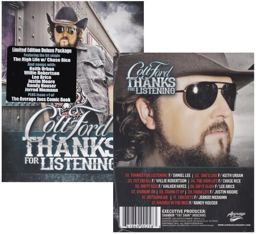 Colt Ford - Thanks for Listening - Limited Edition Zinepak 661869002583 ...