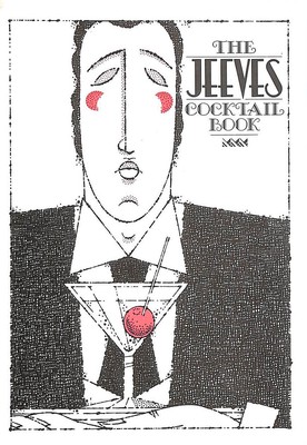 The Jeeves Cocktail Book: A Guide to Mixed Drinking by Hugh Bredin ...