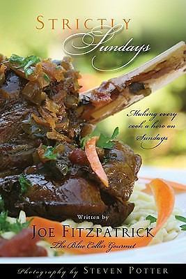 Strictly Sundays: Making every cook a- 9781935359197, paperback, Joe ...
