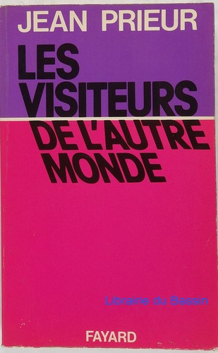 Les visiteurs de l'autre monde Jean Prieur 1977 | eBay