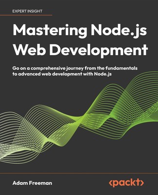 Adam Freeman Mastering Node.js Web Development (Paperback) (US IMPORT ...