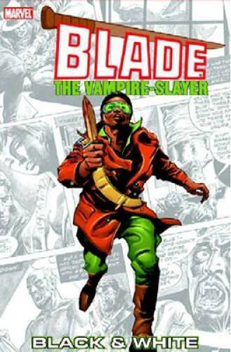 Blade: Black White TPB - Paperback By Claremont, Chris - GOOD ...