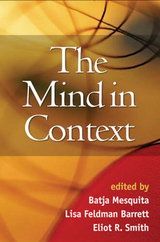 The Mind in Context by PhD Mesquita, Batja: New 9781606235539| eBay