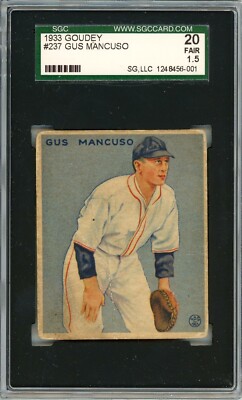 1933 Goudey Gus Mancuso #237 SGC 1.5 P1364 | eBay