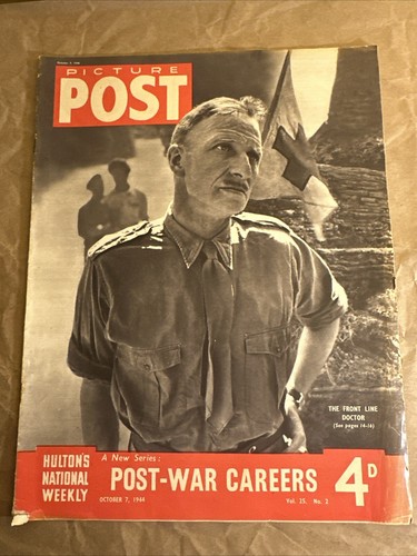 Picture Post Magazine October 7, 1944 The Front Line Doctor | eBay