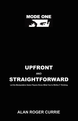 Alan Roger Currie Upfront and Straightforward (Paperback) (US IMPORT ...