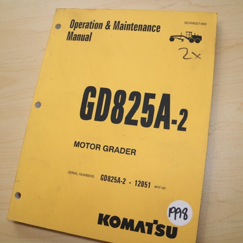KOMATSU GD825A-2 Motor Grader Operation/Operator Owner Maintenance ...