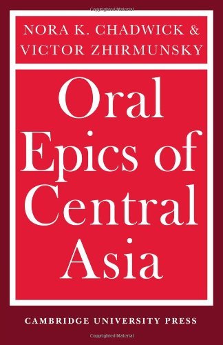 Oral Epics of Central Asia By Nora K. Chadwick, Victor Zhirmunsky | eBay