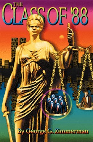 CLASS OF '88 By George Zimmerman - Hardcover *Excellent Condition ...