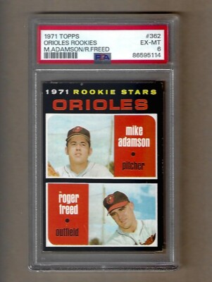 1971 TOPPS ORIOLES ROOKIES # 362 PSA 6 | eBay