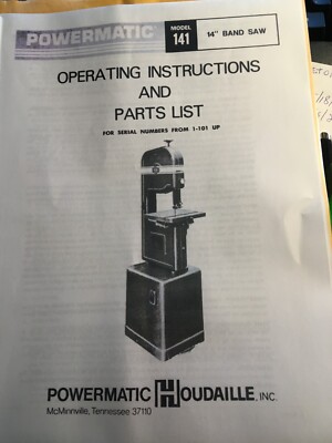 Powermatic Model 141 14 Inch Band Saw Manual | eBay