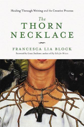 Francesca Lia Block The Thorn Necklace (Relié) 9781580057516 | eBay